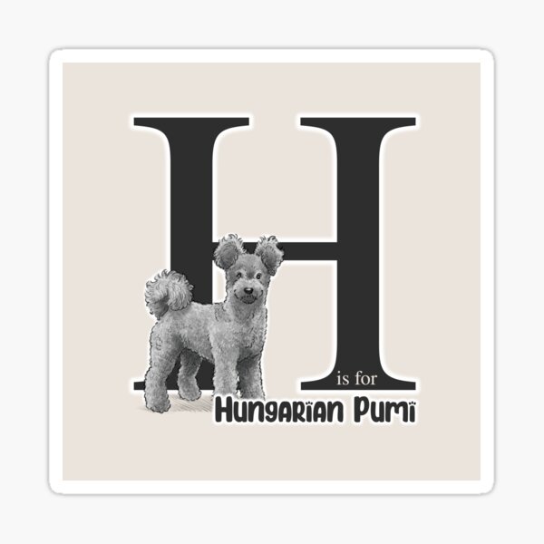 "H is for Hungarian Pumi" Sticker for Sale by Elspeth Rose | Redbubble