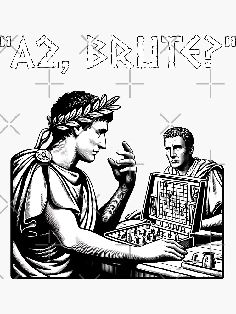 "Julius Caesar and Brutus Board Game Meme Funny History" Sticker for ...