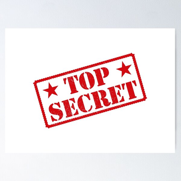"Top secret" Poster by fourretout | Redbubble