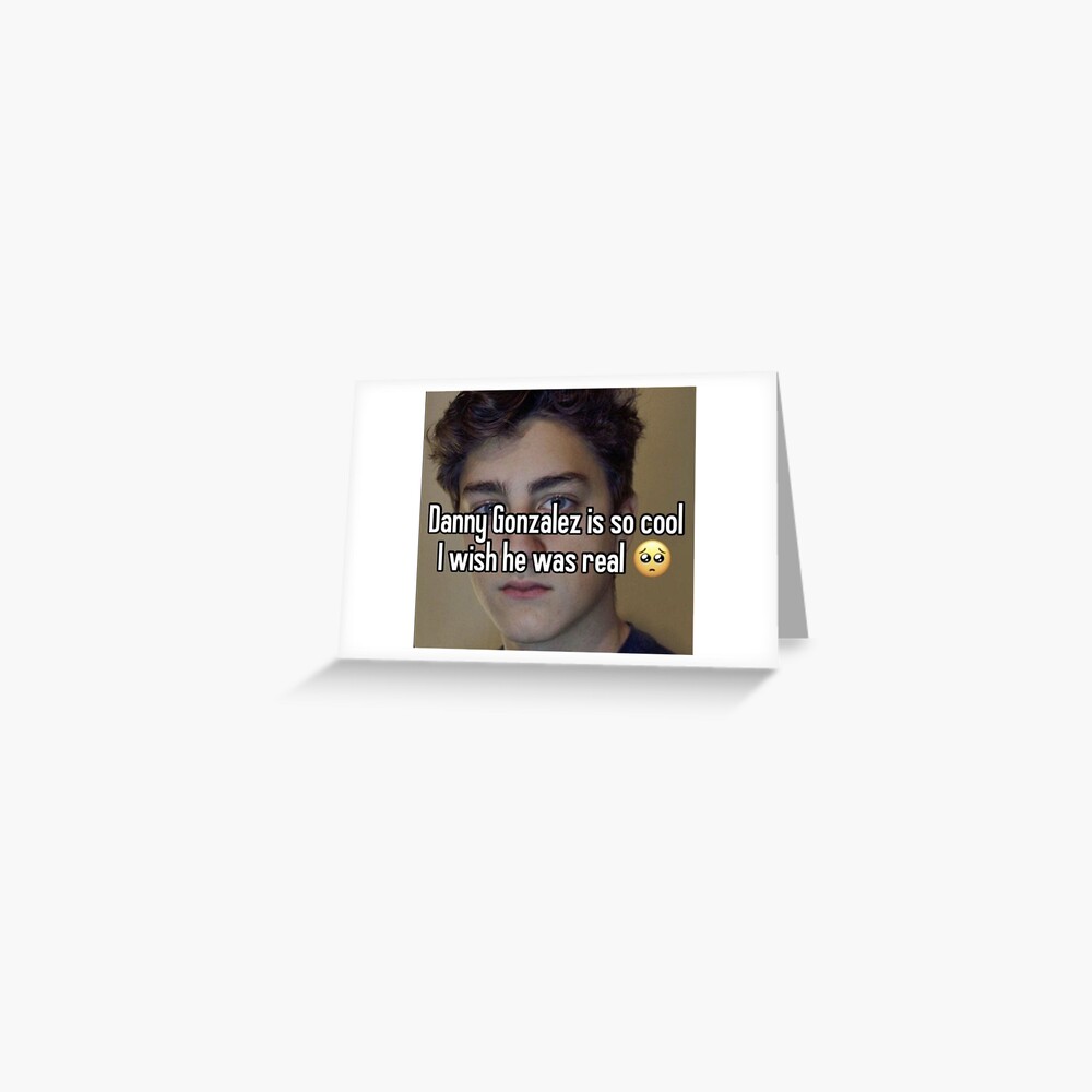 "danny gonzalez meme" Sticker for Sale by chemetarydrive | Redbubble