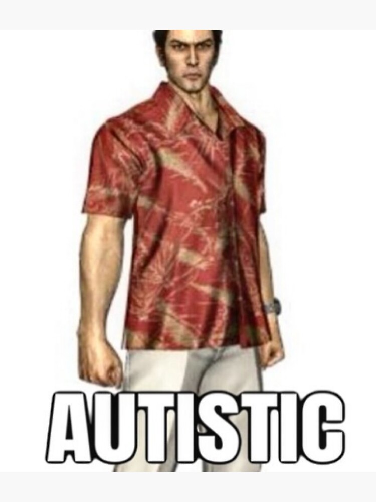 "Kiryu Kazuma Funny Autism Meme" Sticker for Sale by MerikuroCreates ...