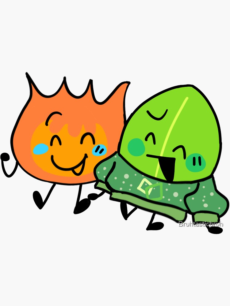 "Fire and Leafy (BFB) [BFDI]" Sticker for Sale by Bruhtasticbruh ...
