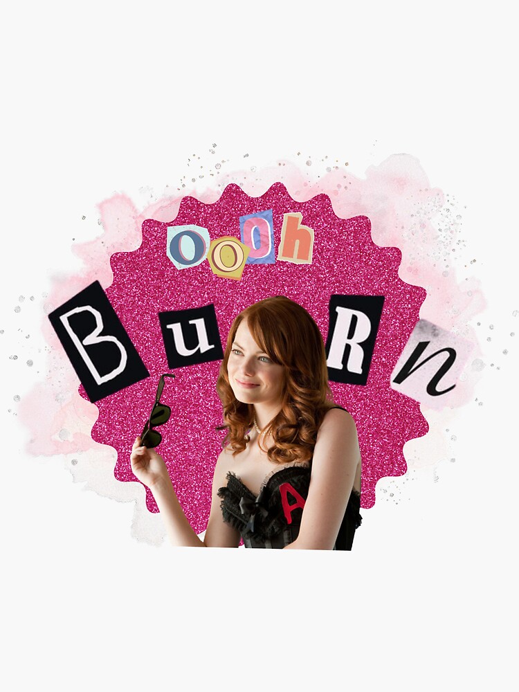 "Oooh Burn! Easy A " Sticker for Sale by Katie L | Redbubble