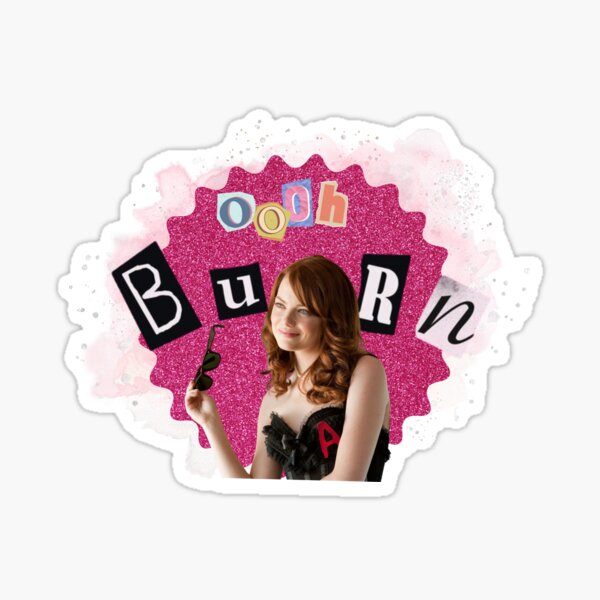 "Oooh Burn! Easy A " Sticker for Sale by Katie L | Redbubble