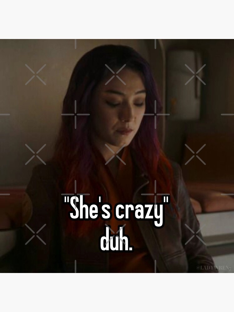 "She's Crazy, Duh Sabine Meme" Sticker for Sale by MelanieRdz | Redbubble