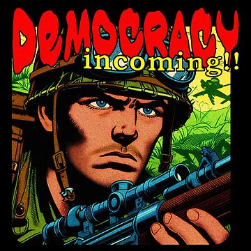 "Democracy Incoming!!" Sticker for Sale by TheDonGiovanni | Redbubble