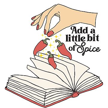 "Add A Little Bit Of Spice" Sticker for Sale by BookWishEra | Redbubble