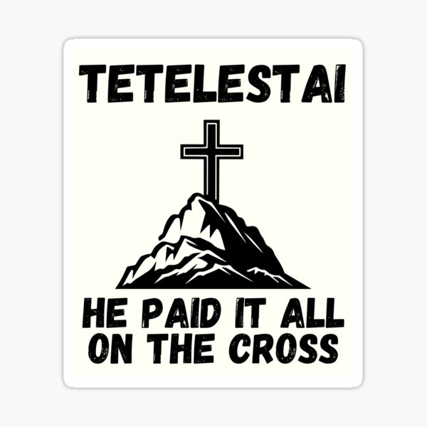 Produits sur le thème Tetelestai | Redbubble