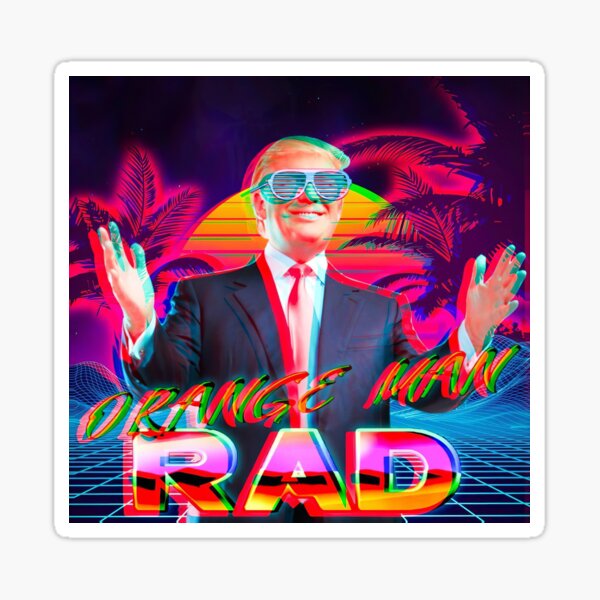 "Orange Man Rad" Sticker for Sale by Necv | Redbubble