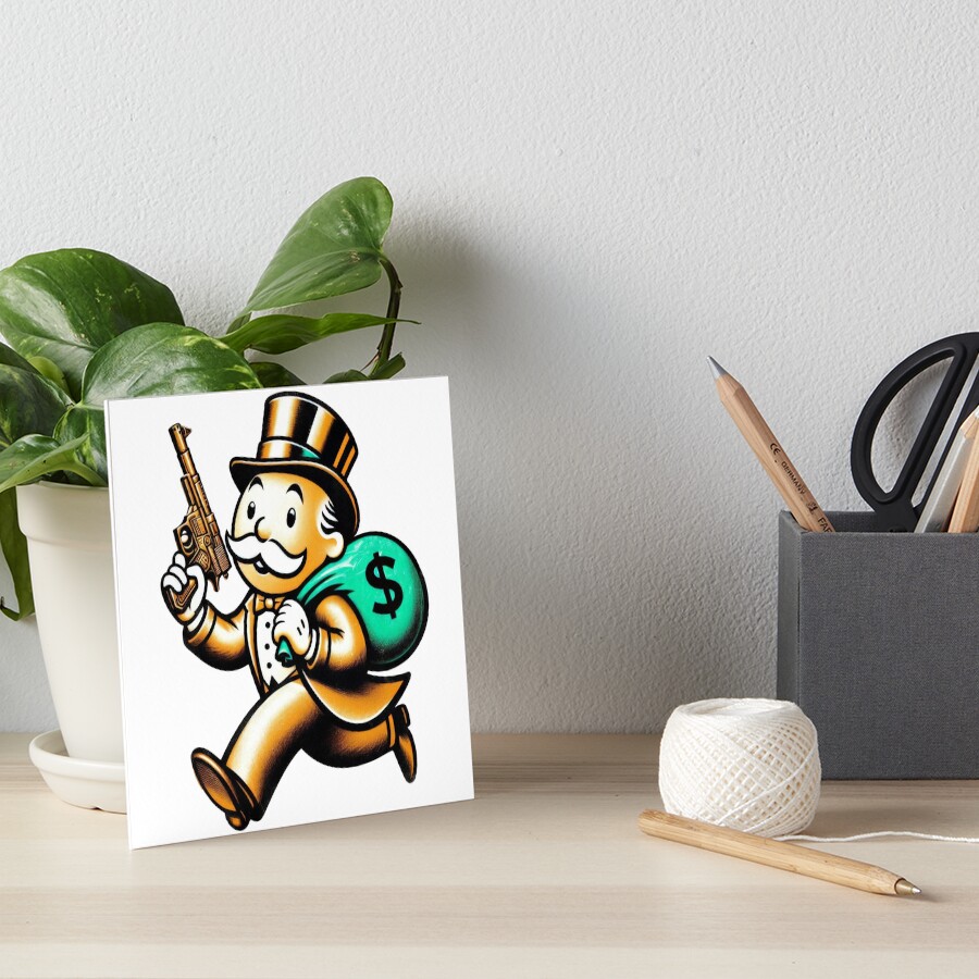 "Mr Monopoly as a bandit with gun and bag of Dollars" Poster by ...