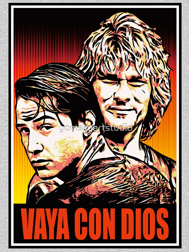 "vaya con dios, brah" T-shirt for Sale by gomskyartstudio | Redbubble ...