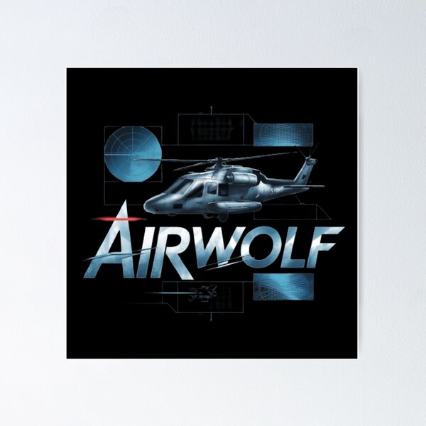 "Airwolf: 80s Helicopter Legend" Poster for Sale by familycrazy | Redbubble