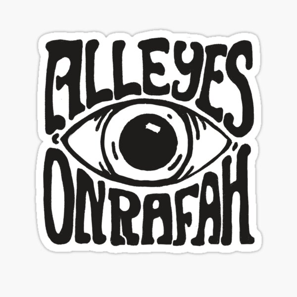 "All Eyes On Rafah black" Sticker by vilechanna | Redbubble