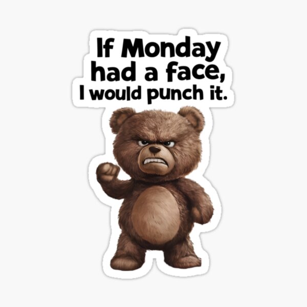"If Monday had a face, Funnyfits, Funnyfits70, Funny, Humor, monday ...