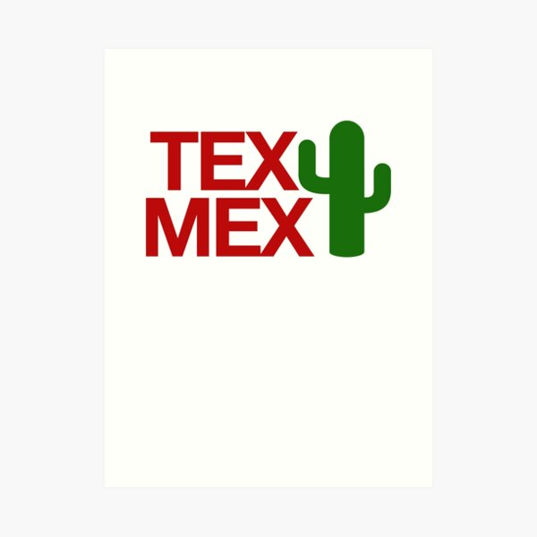 Tex Mex Wall Art | Redbubble