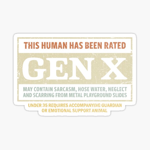 "Rated Gen X" Sticker for Sale by kg07 | Redbubble