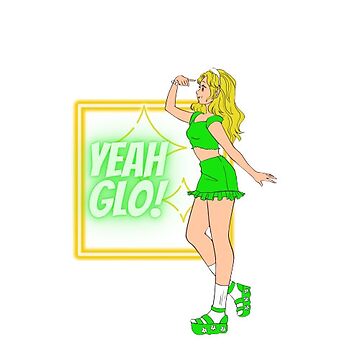 "Yeah Glo! " Sticker for Sale by AbyssOasis | Redbubble