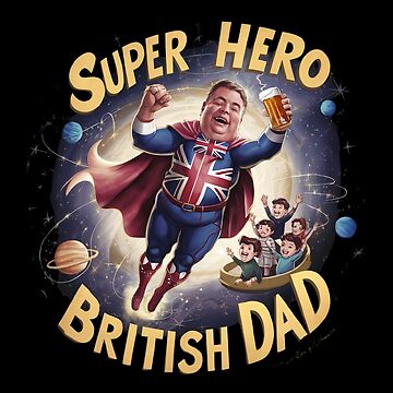 "Fathers Day Super Hero British Dad" Sticker for Sale by FunnyBums ...