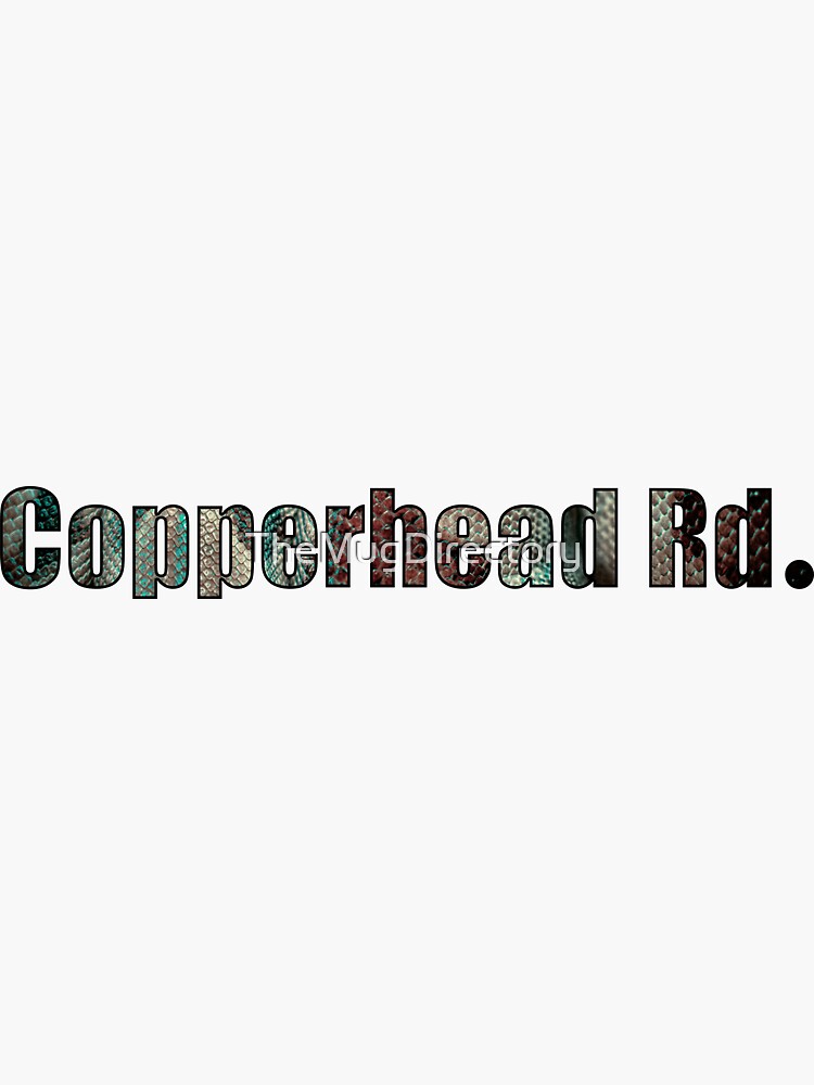 "Copperhead Road Street Name with outline snake skin background ...