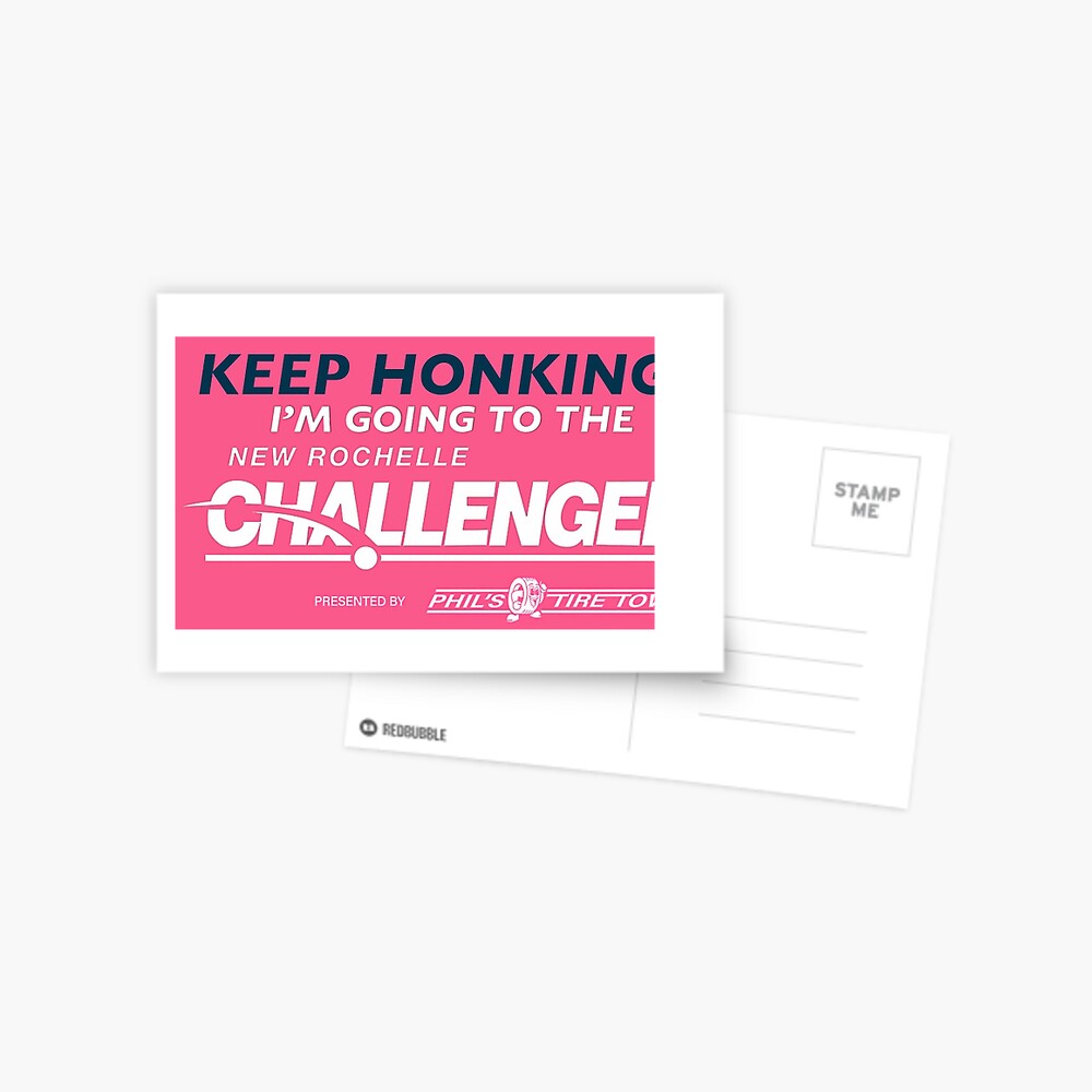 "keep honking, i'm going to the new rochelle challenger bumper sticker ...
