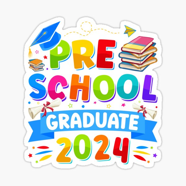 "Preschool Graduation 2024 Pre-k Graduate Kids Boys Girl" Sticker for ...
