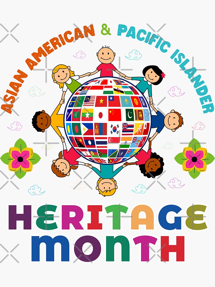 "AAPI Asian American Pacific Islander Heritage Month for Kids" Sticker ...