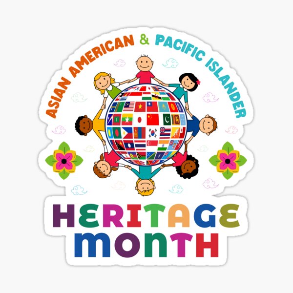 "AAPI Asian American Pacific Islander Heritage Month for Kids" Sticker ...