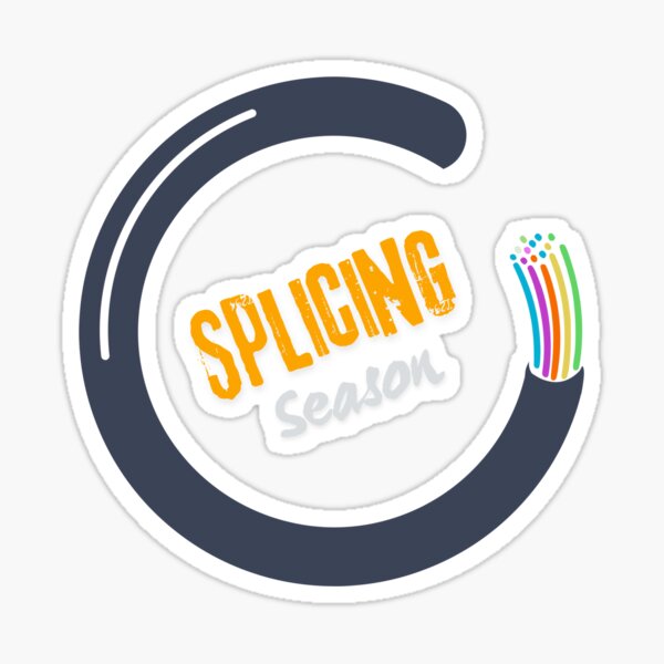 "Splicing Season for Fibre splicer" Sticker for Sale by ekclothings ...