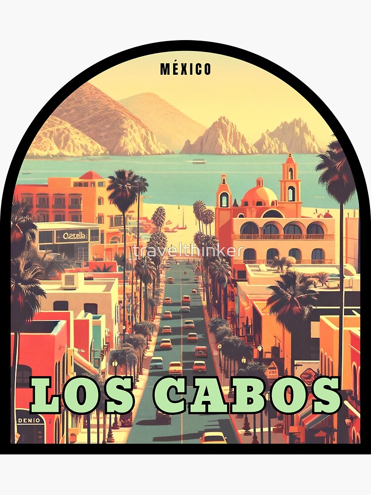 "Los Cabos - Mexico" Sticker for Sale by travelthinker | Redbubble