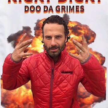 "Ricky Dicky Doo Da Grimes" Sticker for Sale by BryanFowler9 | Redbubble