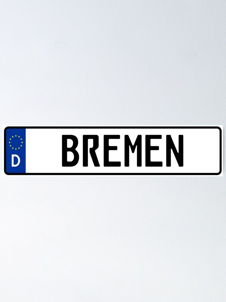 "Bremen Kennzeichen" Poster for Sale by snxworld | Redbubble