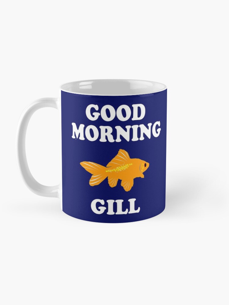 "Good Morning Gill - What About Bob Quote" Coffee Mug for Sale by ...