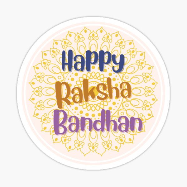 "Raksha Bandhan | Happy Raksha Bandhan" Sticker for Sale by DJ-Portable ...