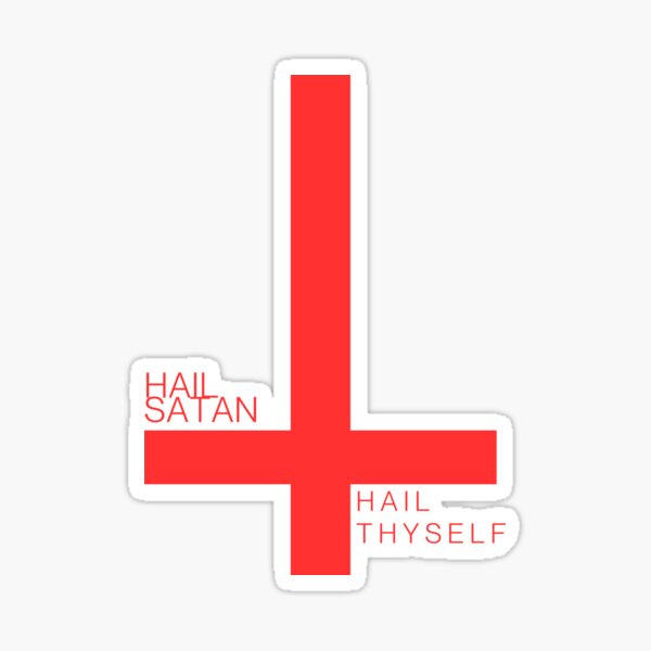 "Hail Satan Hail Thyself" Sticker for Sale by Kallipolis28 | Redbubble