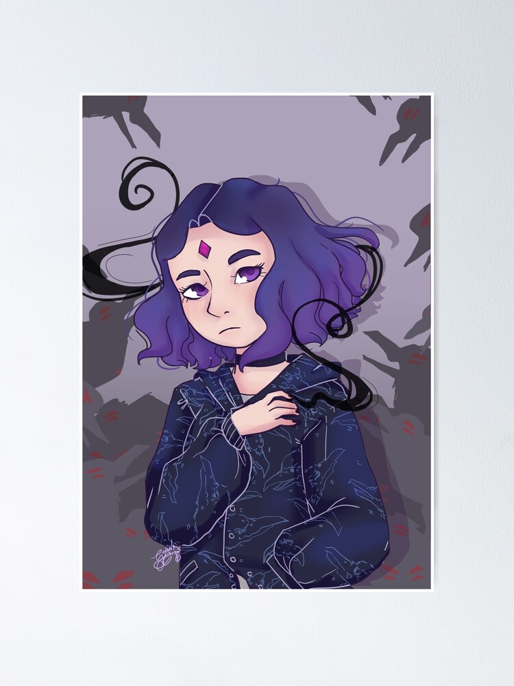"Raven Teen Titans " Poster by GigiTheSeacat | Redbubble