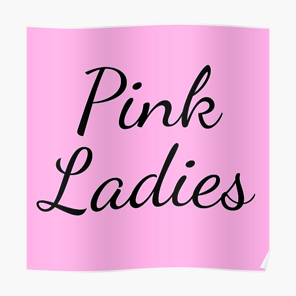 "Pink Ladies" Poster by everything-shop | Redbubble