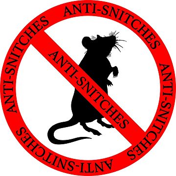 "Anti Snitches" Sticker for Sale by the-third3y3 | Redbubble