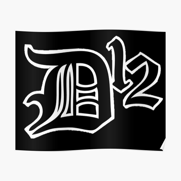 "D12 Band Eminem " Poster by bones34 | Redbubble