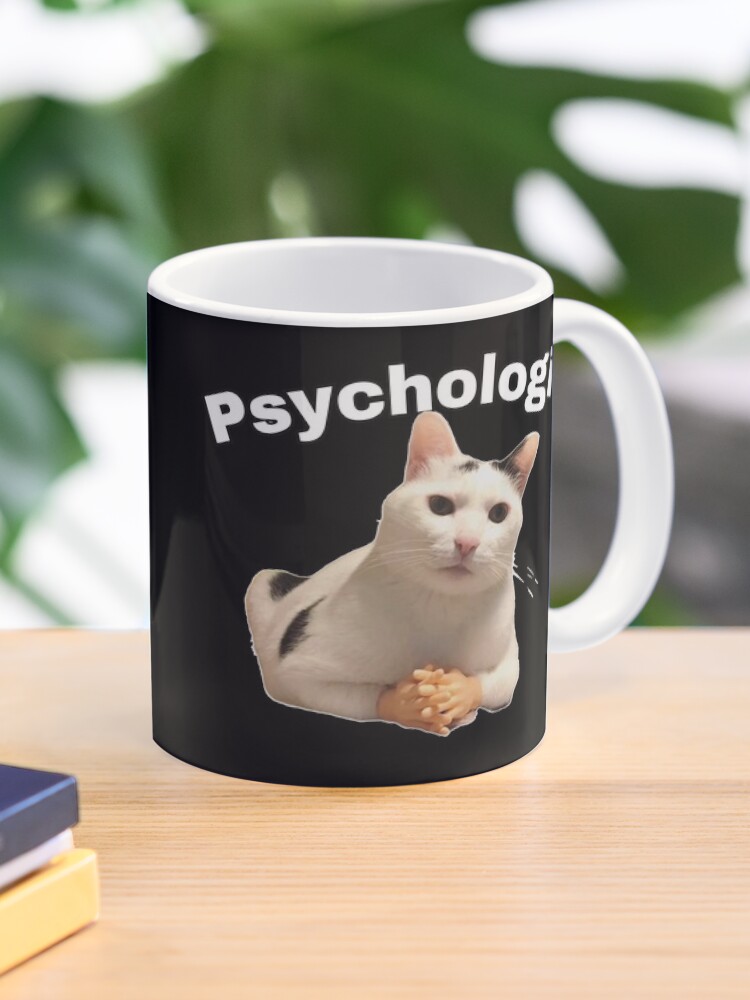"Psychologist - Cute Funny Cat Meme Humor" Coffee Mug for Sale by ...