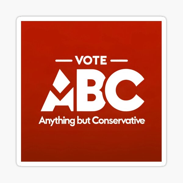 "Labour Red - Vote ABC - Anything but Conservative" Sticker for Sale by ...