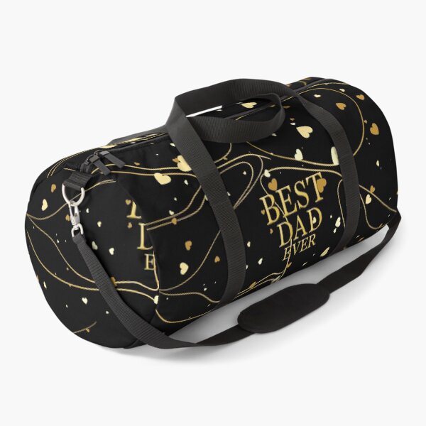 "Best Dad Ever Happy Father’s Day Golden Black" Duffle Bag for Sale by ...