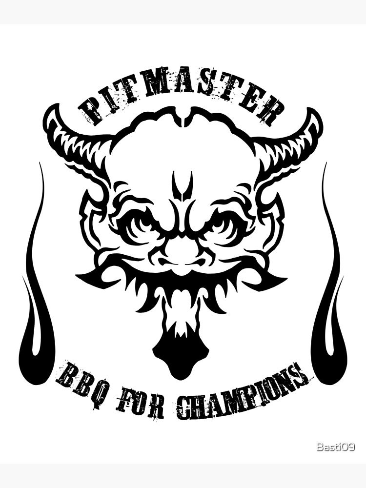 "Pitmaster - BBQ for Champions - Grill Barbecue" Poster by Basti09 ...