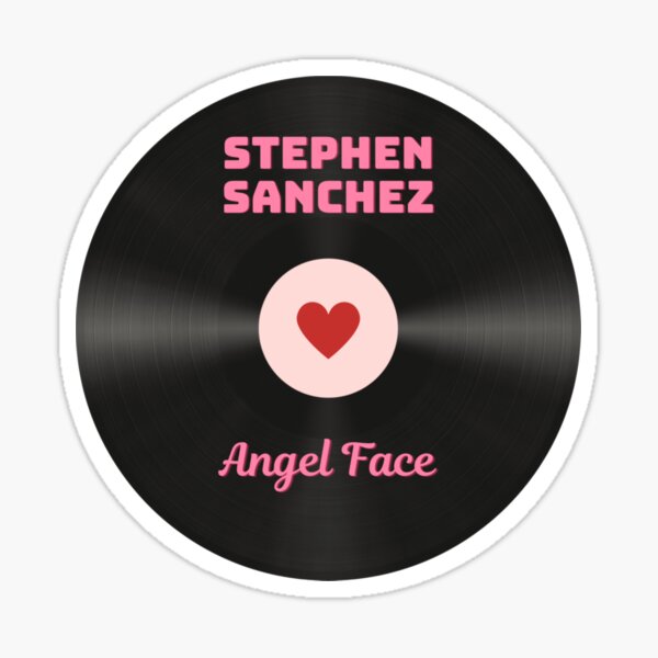 "Stephen Sanchez - Angel Face" Sticker for Sale by leahfrommars | Redbubble