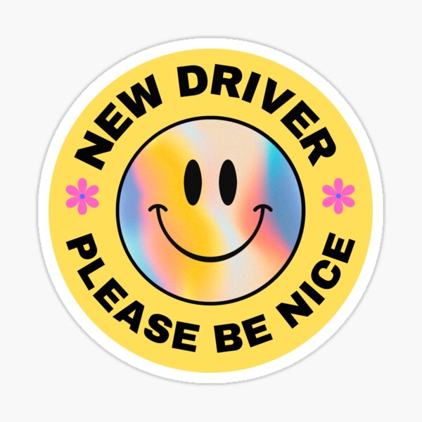 "New Driver Please Be Nice Smile yellow cute" Sticker for Sale by ...