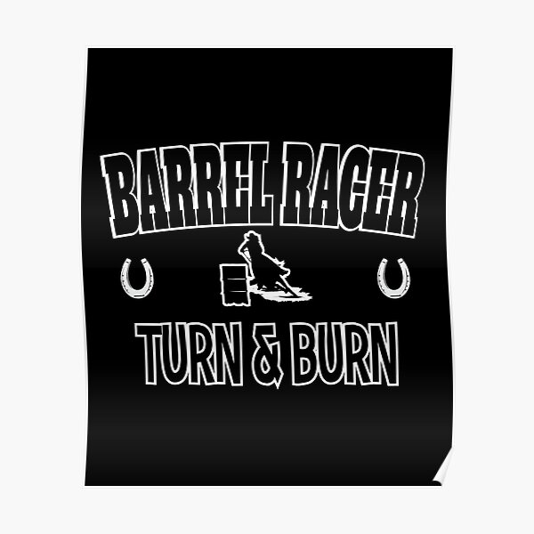 Barrel Racing Posters | Redbubble