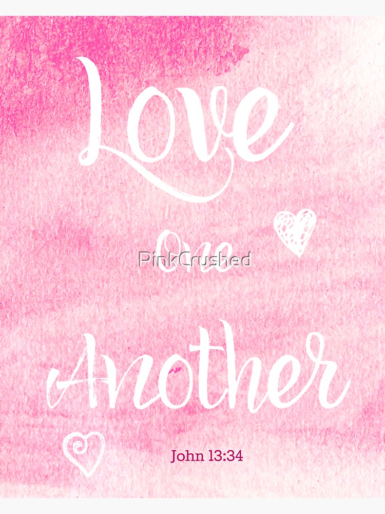 "Love One Another - Christian Bible Verse Quote" Sticker for Sale by ...