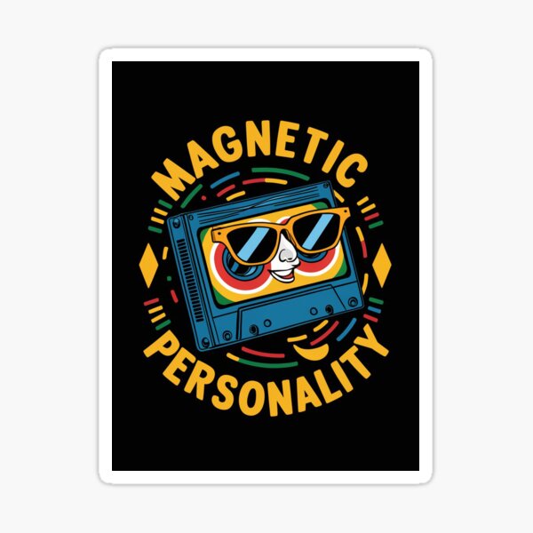 "Magnetic Personality" Sticker for Sale by DJ-Portable | Redbubble
