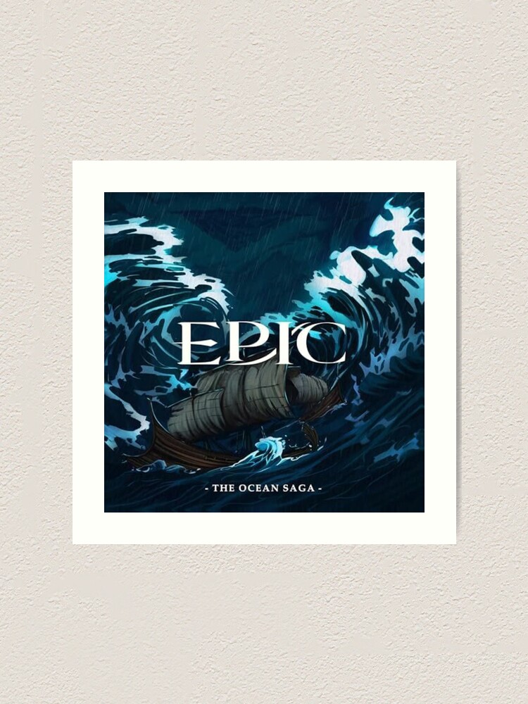 "Epic the Musical: The Ocean Saga" Art Print for Sale by Raxeira ...