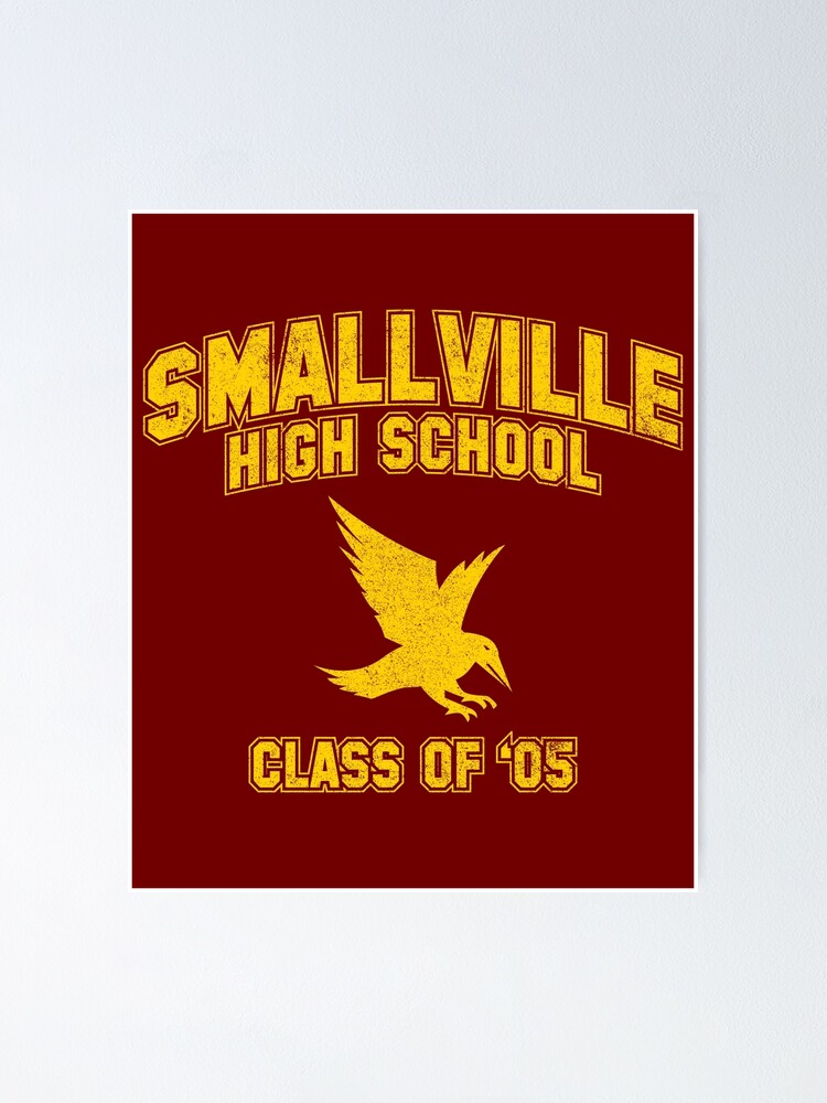 "Smallville Class of 2005" Poster for Sale by huckblade | Redbubble