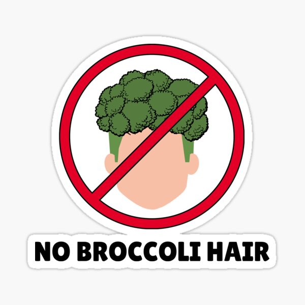 "No Broccoli Hair Anti Broccoli Hair Gen Z" Sticker for Sale by ...
